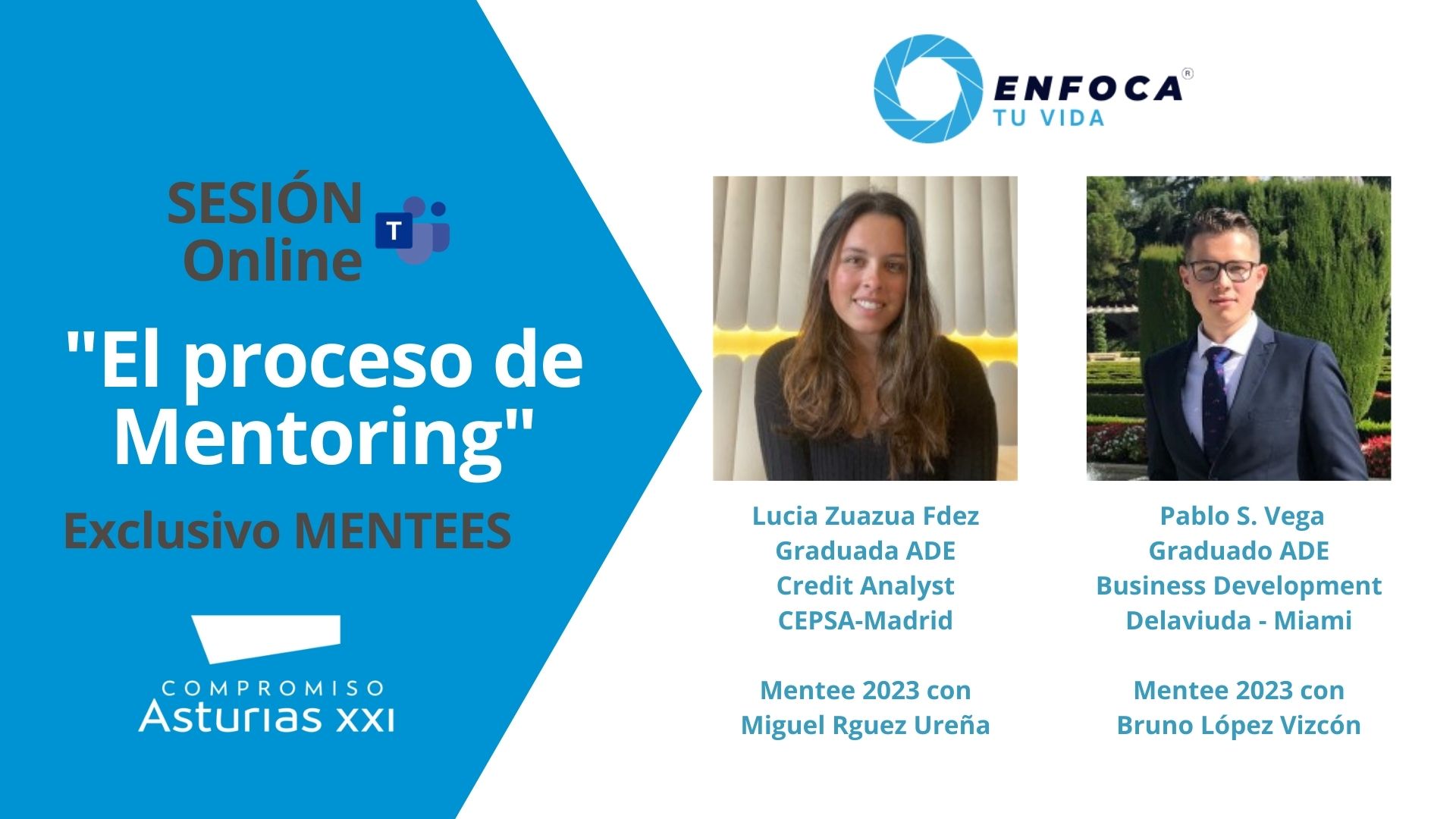 El proceso de Mentoring, sesión exclusiva para Mentees de CAXXI – Compromiso Asturias XXI